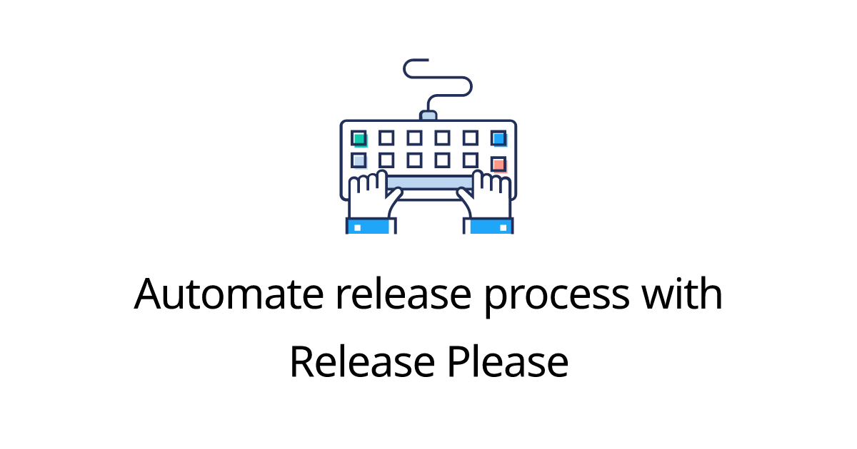 Automate release process with Release Please